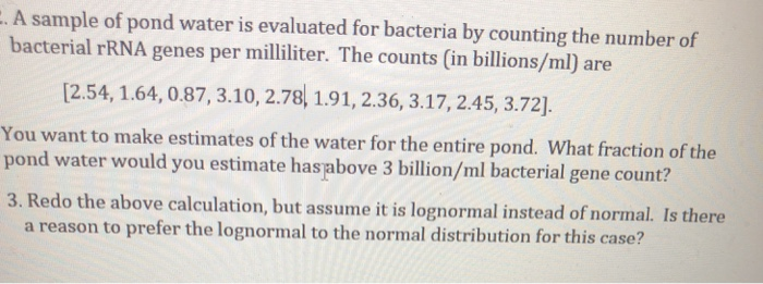 Solved A sample of pond water is evaluated for bacteria by | Chegg.com