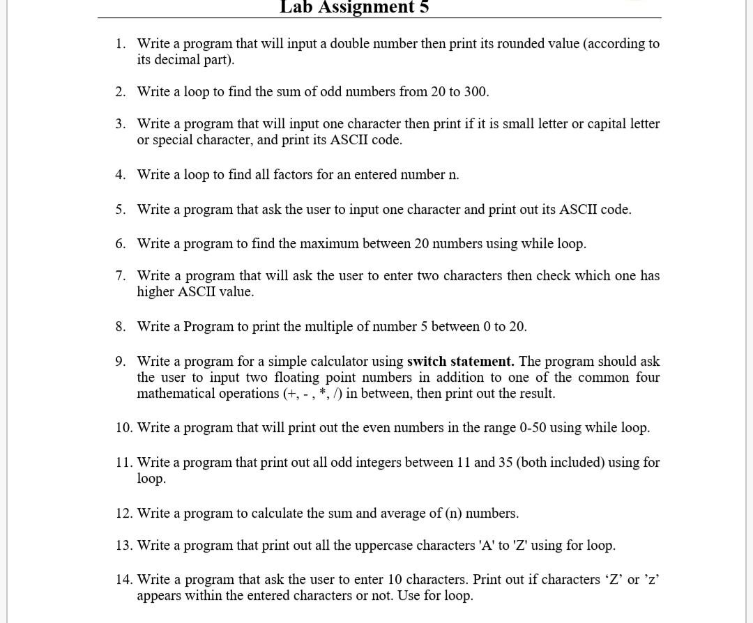 Solved Lab Assignment 5 1 Write A Program That Will Input A