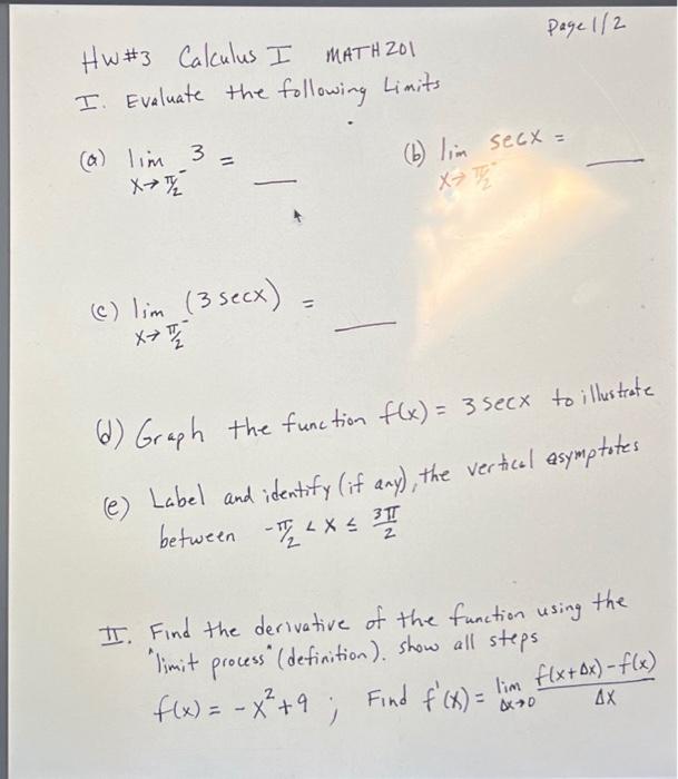 Solved HW #3 Calculus I MATH 201 I. Evaluate the following | Chegg.com