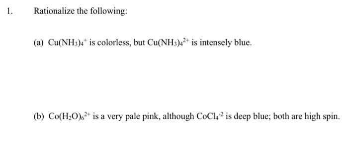 Solved Rationalize the following: (a) Cu(NH3)4+ is | Chegg.com