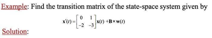 Solved Example: Find the transition matrix of the | Chegg.com