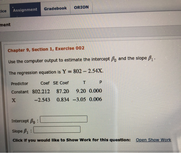 Solved Gradebook ORION Elce Assignment ment Chapter 9, | Chegg.com