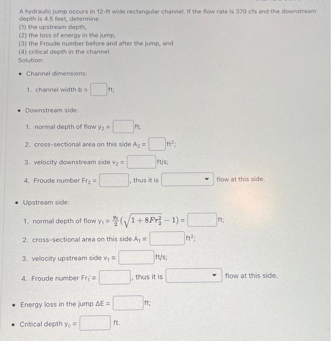 Solved A hydraulic jump occurs in 12-ft wide rectangular | Chegg.com