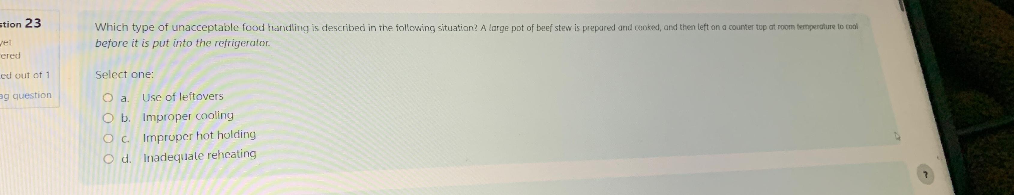Solved Which type of unacceptable food handling is described | Chegg.com
