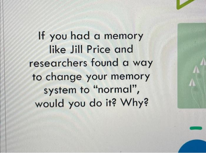 Solved What do you think it would be like for you to have a | Chegg.com