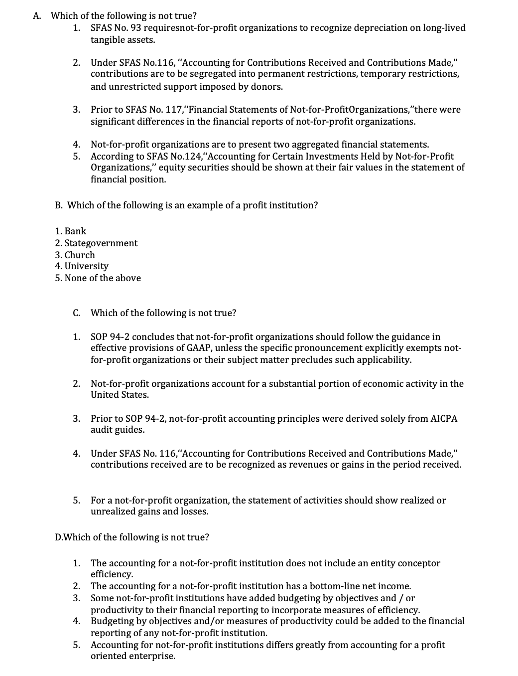Solved A. ﻿Which of the following is not true?SFAS No. 93 | Chegg.com