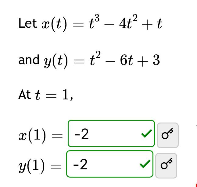 Solved Let x(t)=t3-4t2+t and y(t)=t2-6t+3At t=1,x(1)=y(1)= | Chegg.com Solved Let x(t)=t3-4t2+t and y(t)=t2-6t+3At t=1,x(1)=y(1)= | Chegg.com