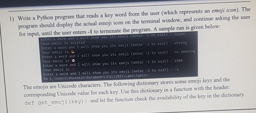 Solved sayed 1) Write a Python program that reads a key word | Chegg.com
