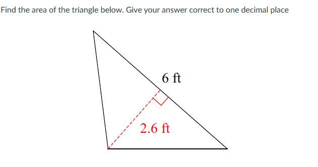 Solved Find the area of the triangle below. Give your answer | Chegg.com