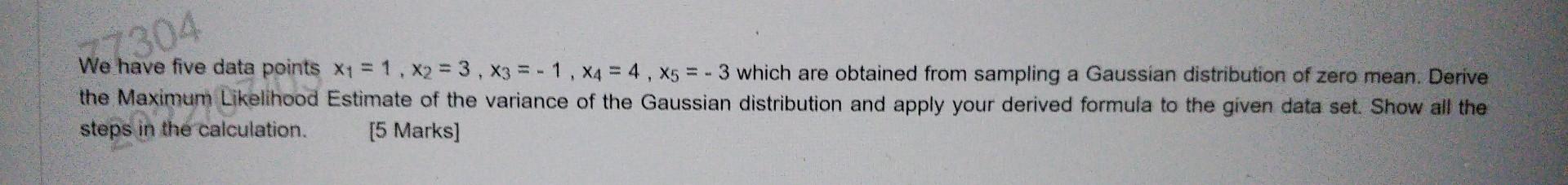 Solved Derive the maximum likelihood estimation of the | Chegg.com