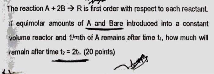 Solved The reaction A + 2B → R is first order with respect | Chegg.com