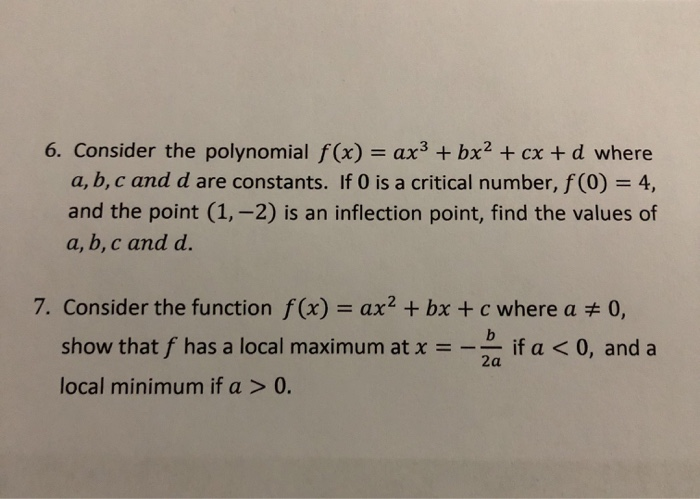 Solved 6. Consider the polynomial f(x) = ax3 + bx2 + cx + d | Chegg.com