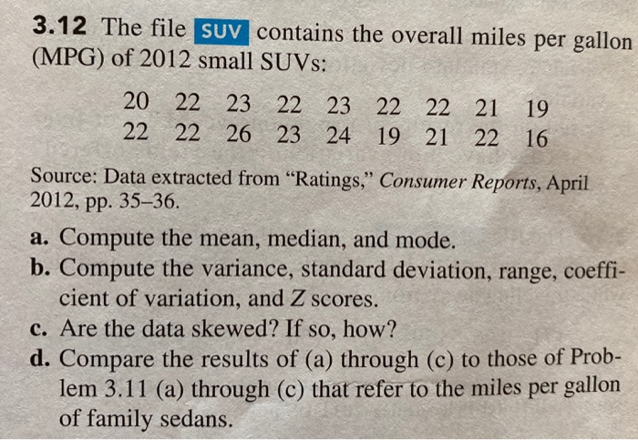 Solved 3.12 The file SUV contains the overall miles per | Chegg.com