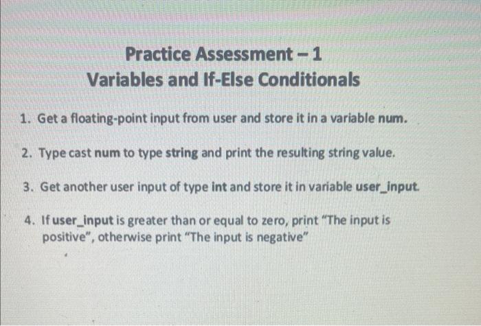 Solved Practice Assessment - 1 Variables and If-Else | Chegg.com