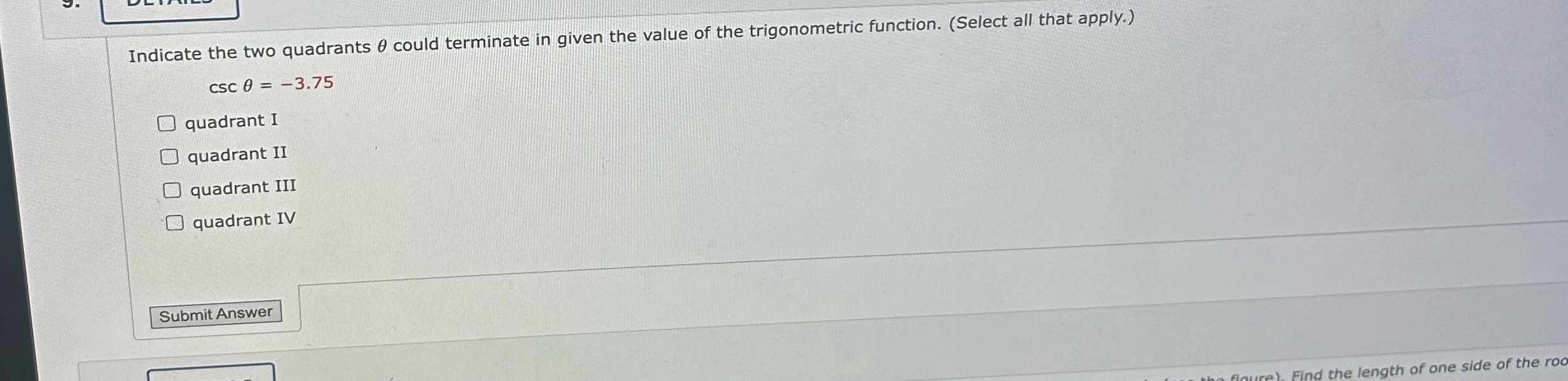 Solved Indicate the two quadrants θ ﻿could terminate in | Chegg.com