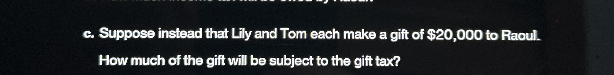Solved c. Suppose instead that Lily and Tom each make a git | Chegg.com Solved c. Suppose instead that Lily and Tom each make a git | Chegg.com