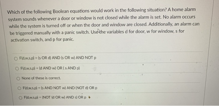 Solved Which of the following Boolean equations would work | Chegg.com