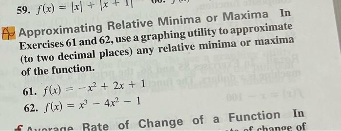 Solved Approximating Relative Minima or Maxima In Exercises | Chegg.com