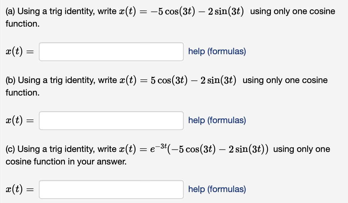 Solved (a) ﻿Using a trig identity, write | Chegg.com