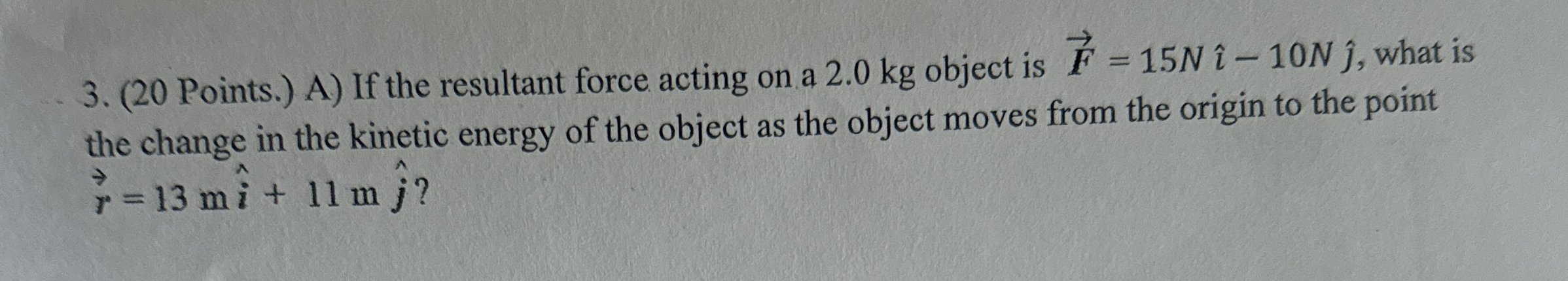 Solved Points ﻿a ﻿if The Resultant Force Acting On A 2 0