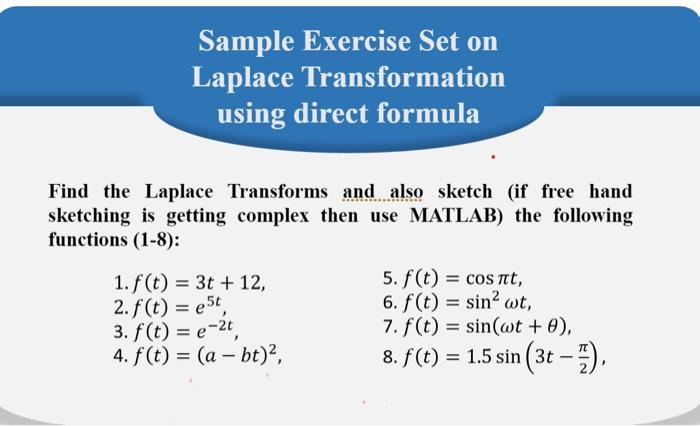 Solved Sample Exercise Set on Laplace Transformation using | Chegg.com