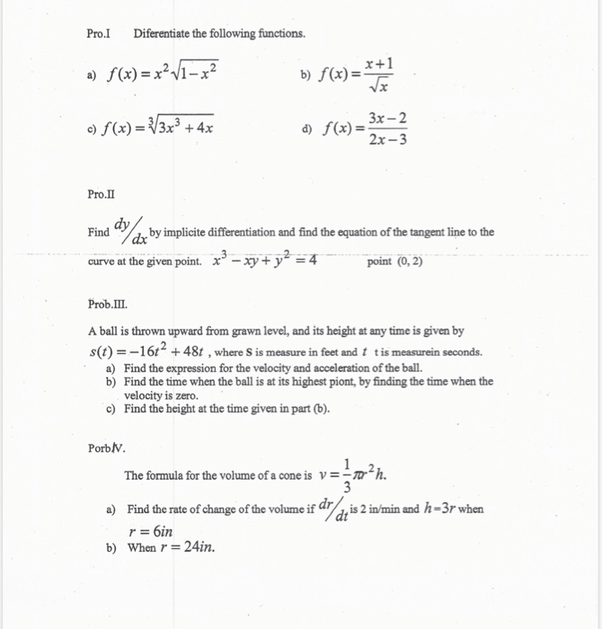 Solved Pro.I Diferentiate the following functions. a) f(x) = | Chegg.com