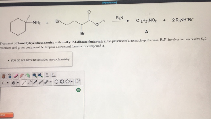 Solved [References R3N -NH2 + C12H24NO2 Br 2 R3NH Br + Br А | Chegg.com