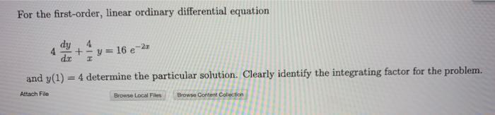 Solved For the first-order, linear ordinary differential | Chegg.com