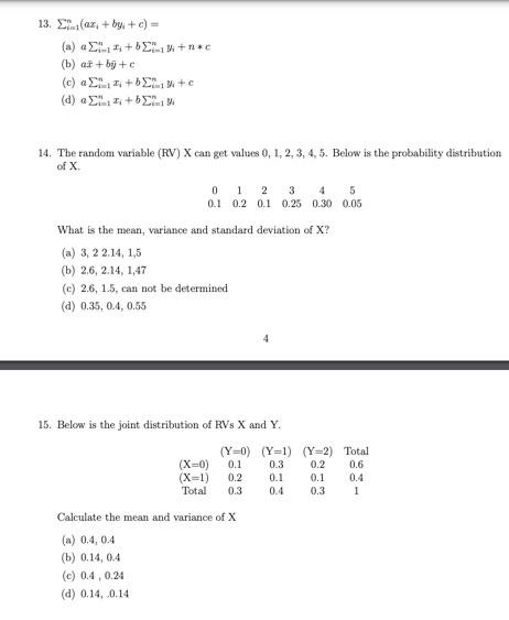 Solved 13. ∑i=1n(axi+byi+c)= (a) a∑i=1nxi+b∑i=1nyi+n∗c (b) | Chegg.com