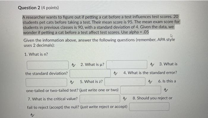 Solved A researcher wants to figure out if petting a cat | Chegg.com