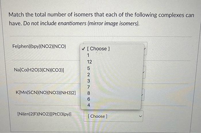 Solved Match the total number of isomers that each of the | Chegg.com