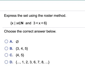 Solved Express the set using the roster method. {x|XEN and 3 | Chegg.com