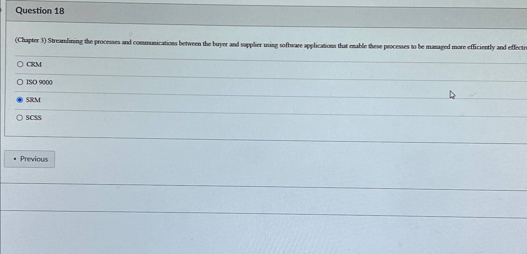 Solved Question 18(Chapter 3) ﻿Streamlining the processes | Chegg.com