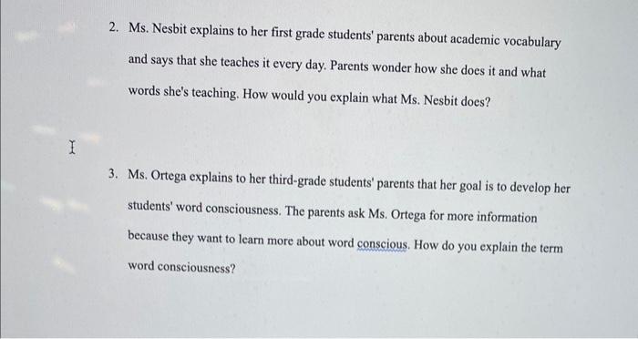 2. Ms. Nesbit explains to her first grade students' | Chegg.com