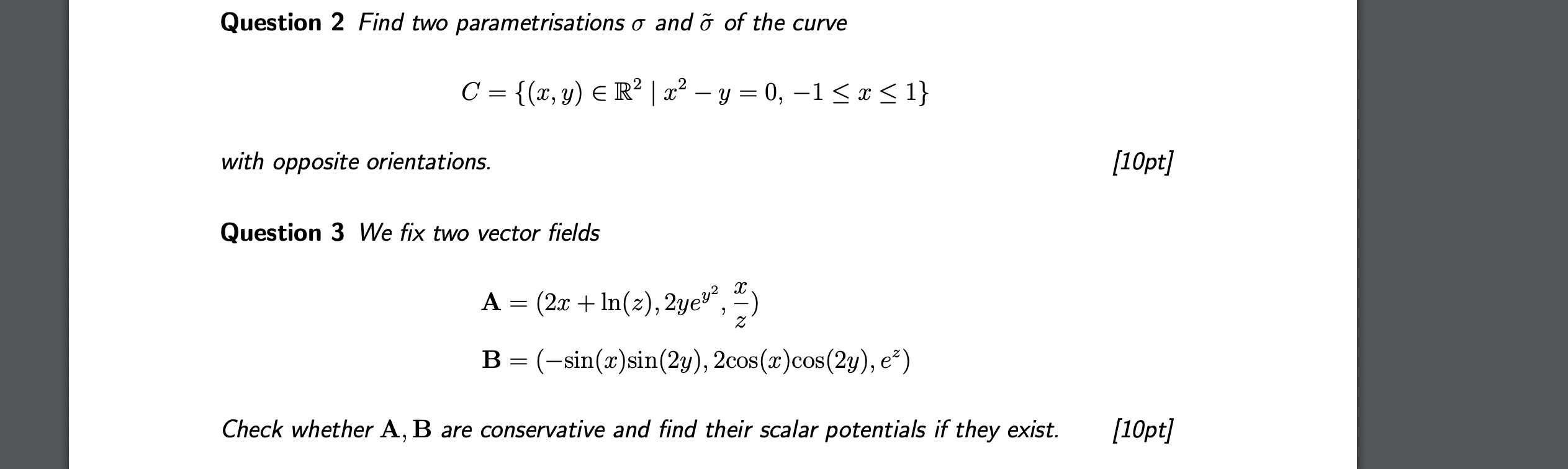 Solved Question 2 ﻿Find two parametrisations σ ﻿and tilde(σ) | Chegg.com