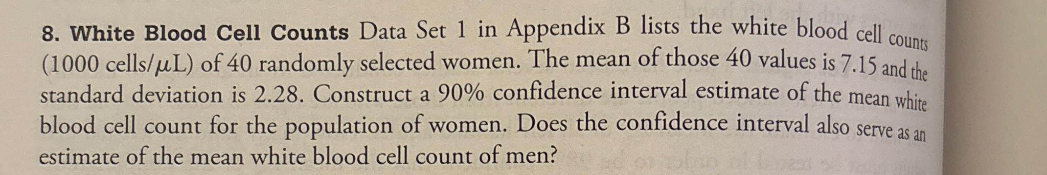Solved White Blood Cell Counts Data Set 1 ﻿in Appendix B | Chegg.com