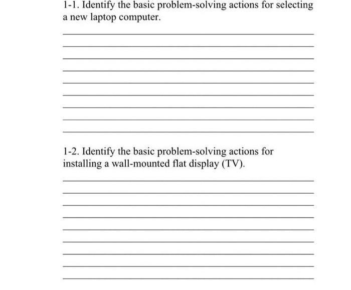 1-1. Identify the basic problem-solving actions for | Chegg.com