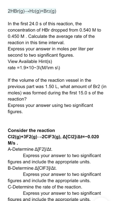 Solved 2HBr(g)--H2(g)+Br2(g) In the first 24.0 s of this | Chegg.com