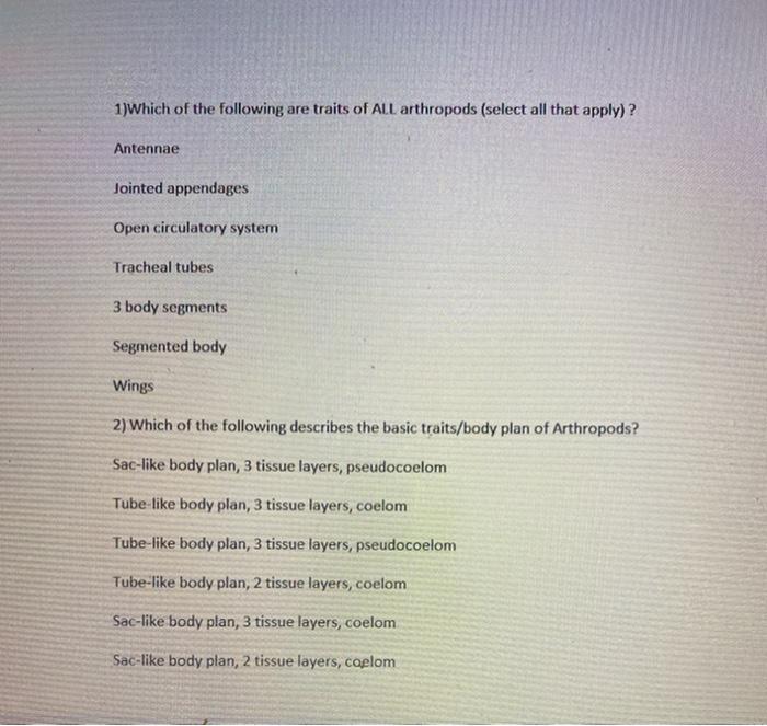 Solved 1)Which of the following are traits of ALL arthropods | Chegg.com