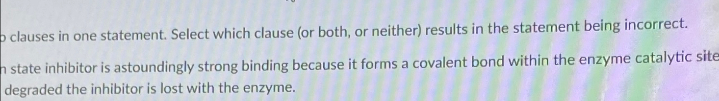 Solved clauses in one statement. Select which clause (or | Chegg.com