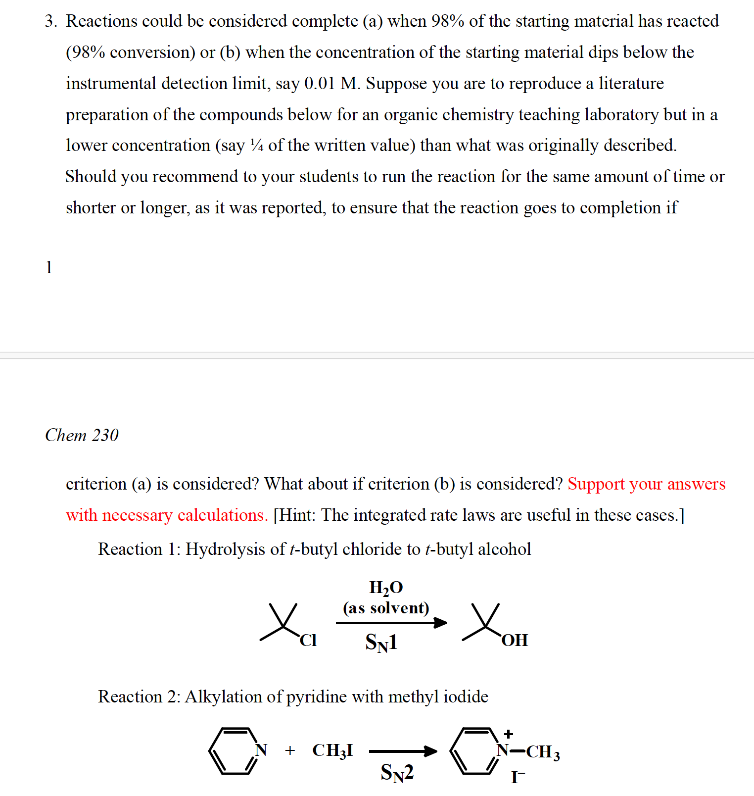 Solved Reactions could be considered complete (a) ﻿when 98% | Chegg.com