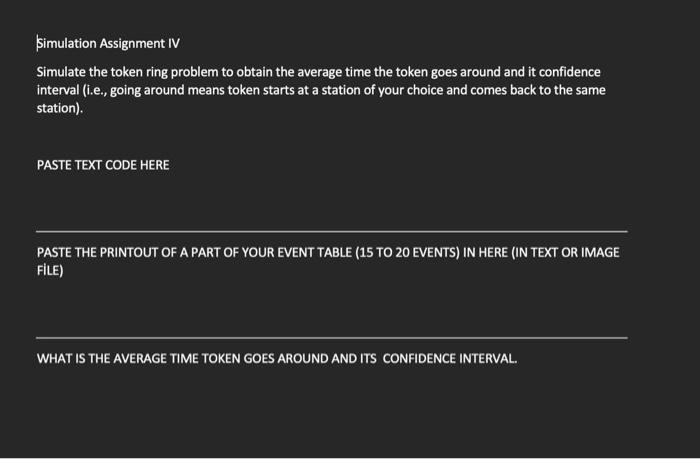 Solved Simulation Assignment IV Simulate the token ring | Chegg.com