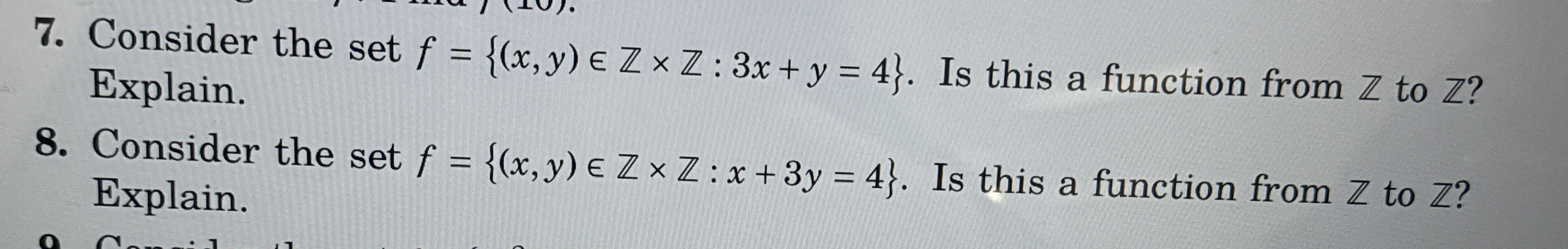 Solved Consider the set f={(x,y)inZ×Z:x+3y=4}. ﻿Is this a | Chegg.com