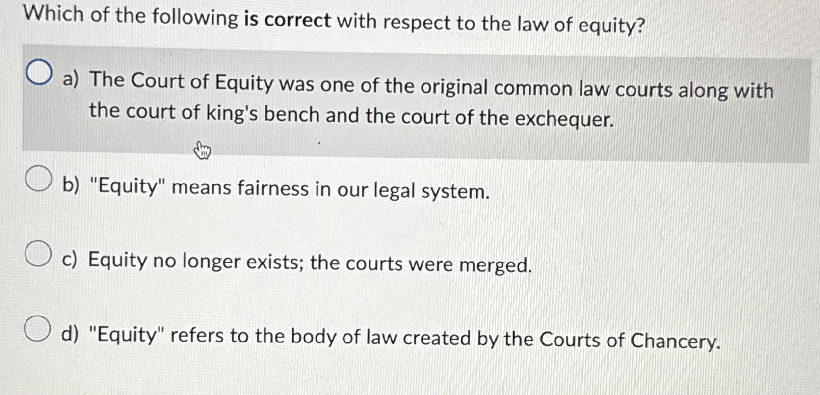 Solved Which of the following is correct with respect to the | Chegg.com