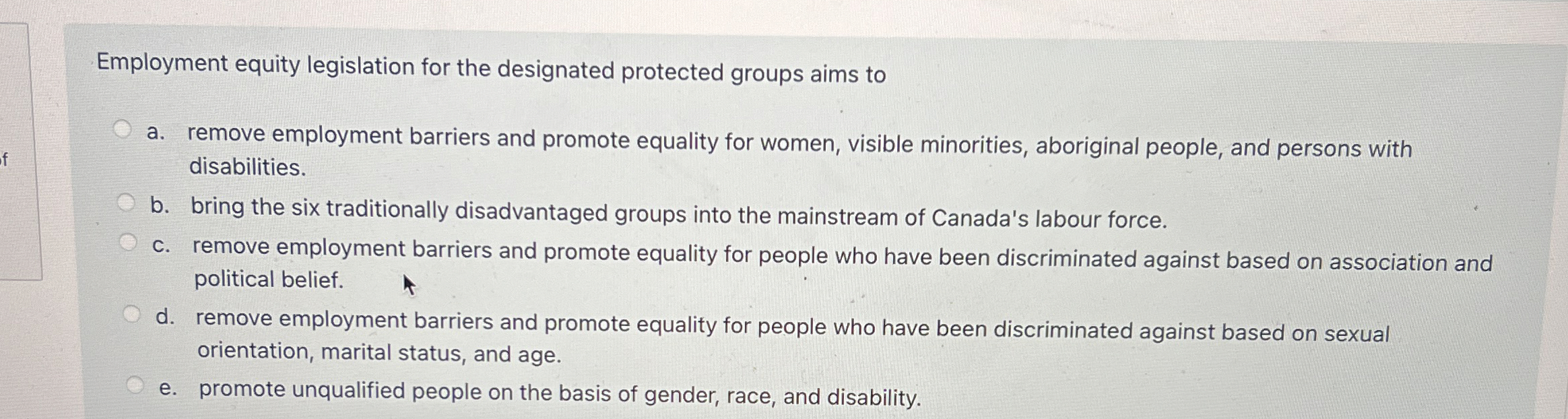 Solved Employment equity legislation for the designated | Chegg.com