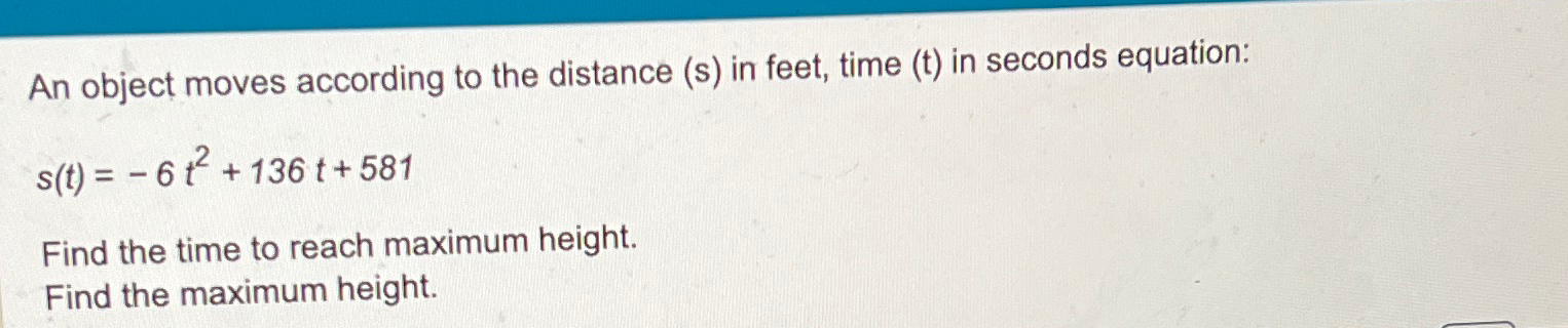 Solved An object moves according to the distance (s) ﻿in | Chegg.com