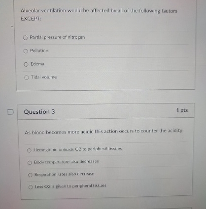 Solved Alveolar ventilation would be affected by all of the | Chegg.com