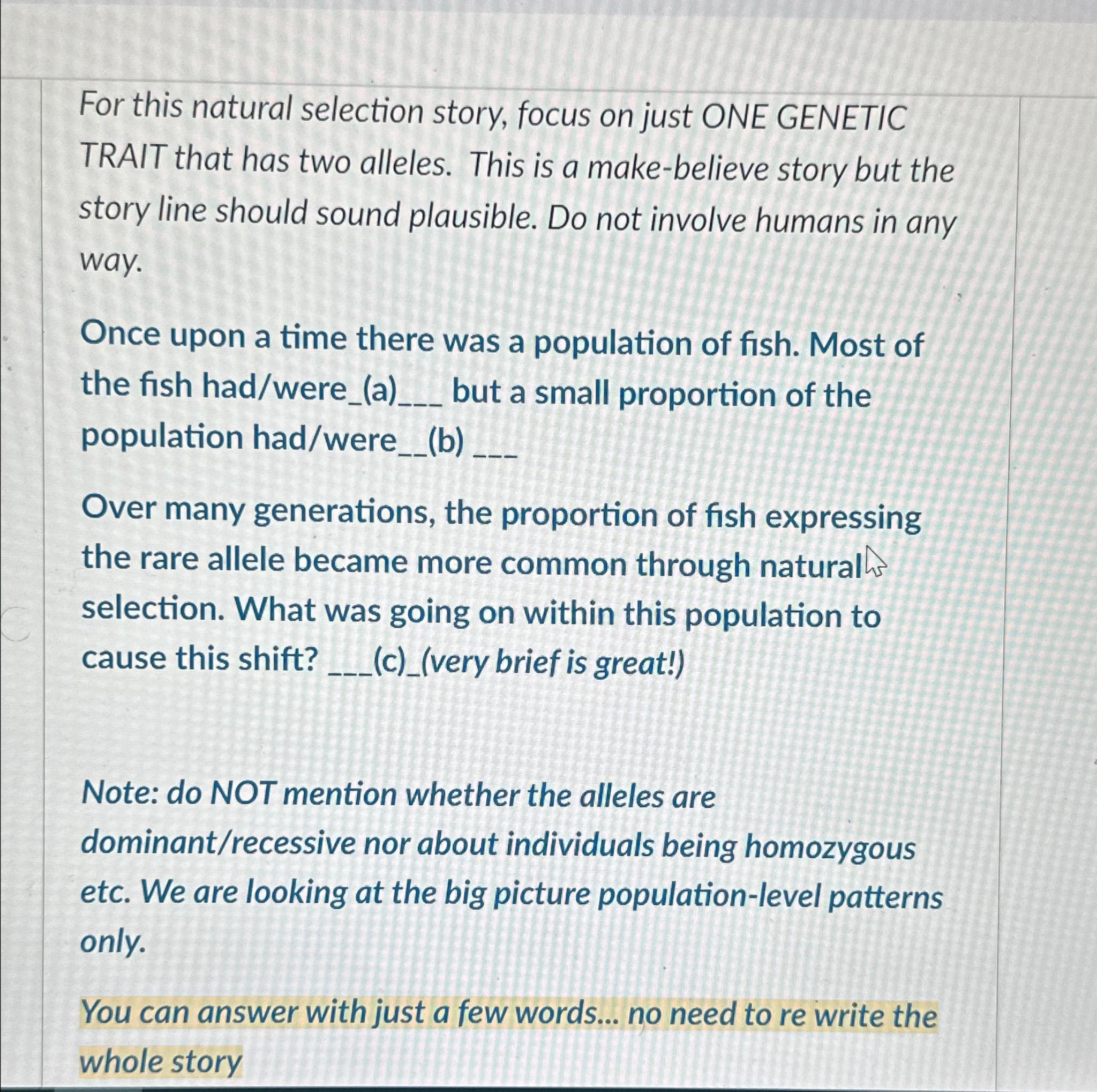 Solved For this natural selection story, focus on just ONE | Chegg.com