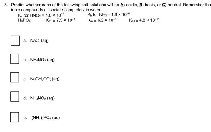 Solved 3. Predict whether each of the following salt | Chegg.com