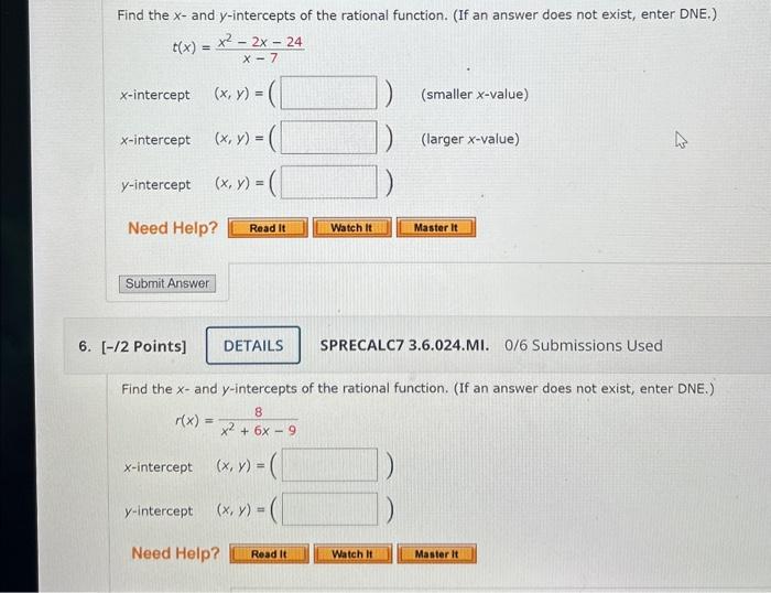Solved Find the x - and y-intercepts of the rational | Chegg.com